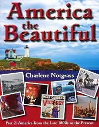 America the Beautiful Part 2: America from the Late 1800's to the ...
