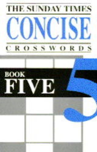 "The Sunday Times" Concise Crosswords: Book 5: Hall, Barbara ...