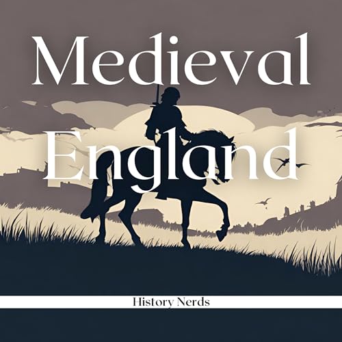 Amazon.com: Medieval England: The History of England, Book 2 (Audible ...