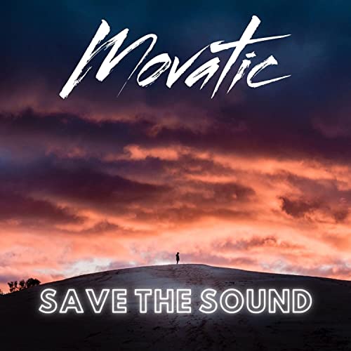 Écouter Save the sound (Radio Edit) par Movatic sur Amazon Music Unlimited