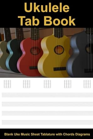 Amazon.com: Ukulele Tab Book: Blank Uke Music Sheet Tablature with ...