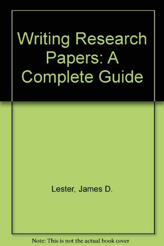 Writing Research Papers: A Complete Guide: 9780321027672: Amazon.com: Books
