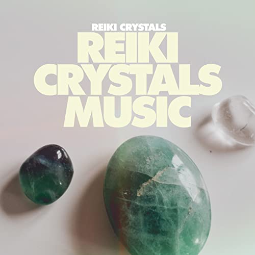 Amazon.com: Reiki Crystals Music : Reiki Crystals: Digital Music
