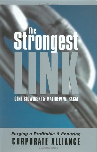 The Strongest Link: Forging a Profitable and Enduring Corporate ...