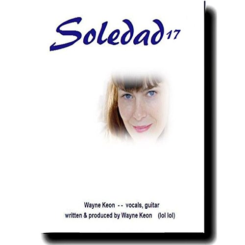 Play Soledad17 by Wayne Keon on Amazon Music