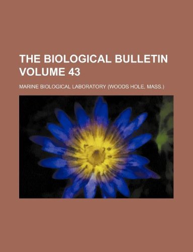 The Biological Bulletin Volume 43 : Amazon.in: Books