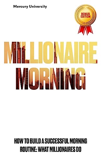 Amazon.com: Millionaire Morning: How to Build a Successful Morning ...