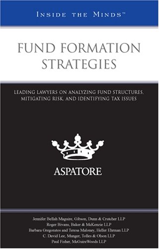 Amazon.com: Fund Formation Strategies: Leading Lawyers on Analyzing ...
