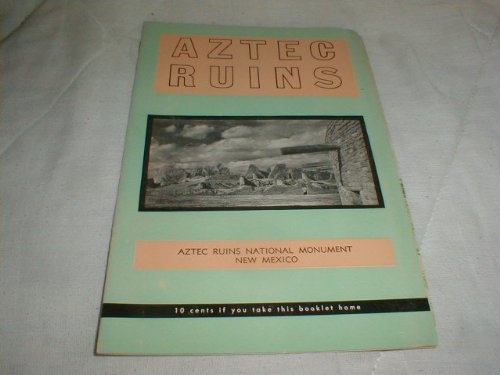 2-Aztec Ruins National Monument Brochures (Trail Guide-6th ed, 5-66 and ...