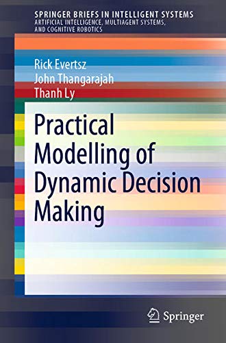 Buy Practical Modelling of Dynamic Decision Making Book Online at Low ...