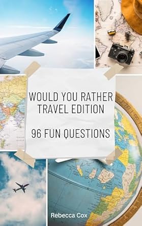 Amazon.co.jp: WOULD YOU RATHER: TRAVEL EDITION (English Edition) eBook ...