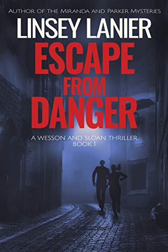 Escape from Danger (Wesson and Sloan FBI Thriller Book 1) - Kindle ...