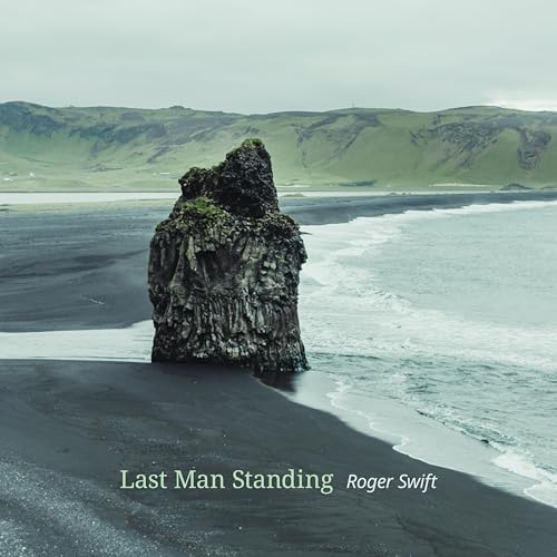 Play Last Man Standing by Roger Swift on Amazon Music Unlimited