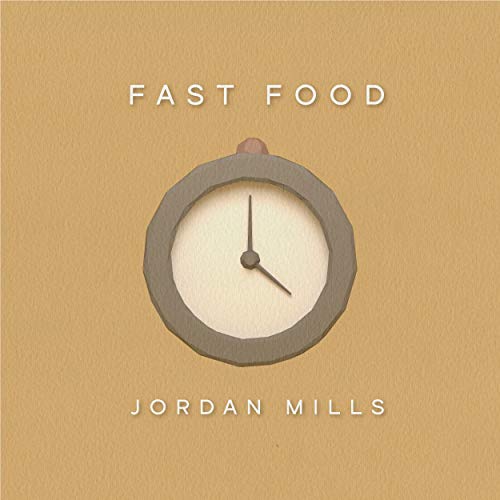 Play Fast Food by Jordan Mills on Amazon Music