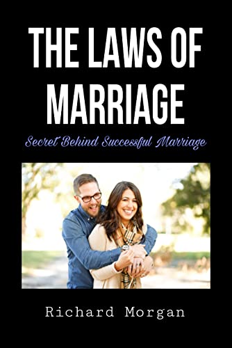 The Laws of Marriage : Secret Behind Successful Marriage - Kindle ...