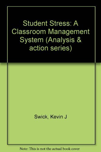 Student Stress: A Classroom Management System (Analysis & Action Series ...