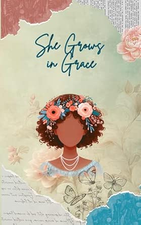 She Grows in Grace line journal: with Chiky, Faith n Grace: Amazon.com ...