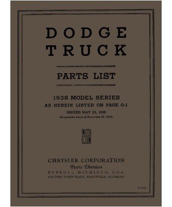 1938 Dodge Truck Factory Parts Manual: Chrysler Corp.: Amazon.com: Books