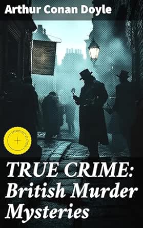 TRUE CRIME: British Murder Mysteries: Enriched edition. Real Life ...