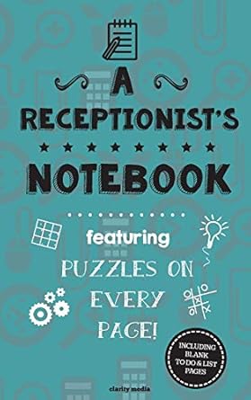 A Receptionist's Notebook: Featuring 100 puzzles: Media, Clarity ...