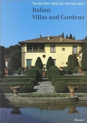 Italian Villas/Garde: van der Ree, Paul; Gerrit Smienk & Clemens ...
