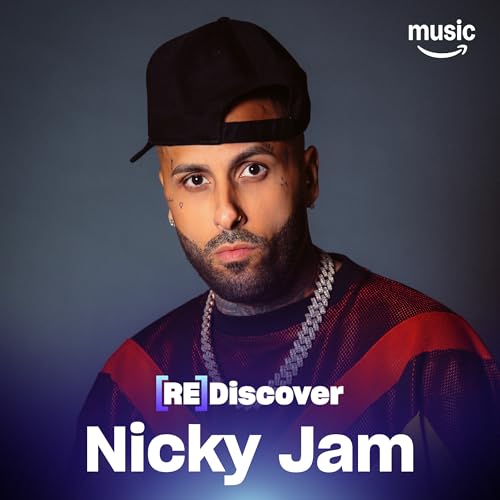 Amazon Music UnlimitedでREDISCOVER Nicky Jamプレイリストを再生する