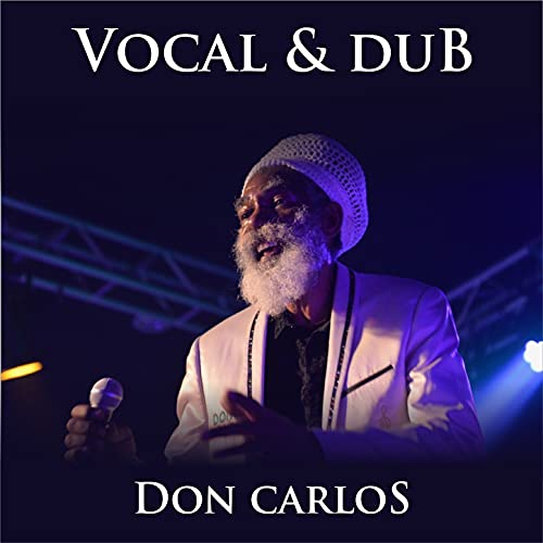 Amazon.com: Don Carlos Vocal & Dub : Don Carlos: Digital Music