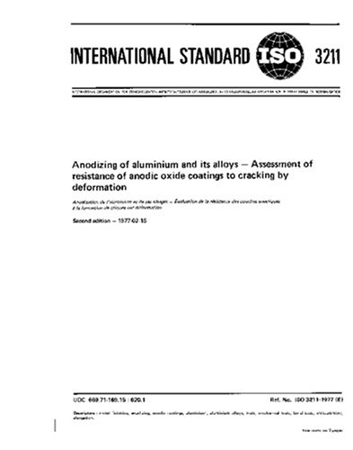 ISO 3211:1977, Anodizing of aluminium and its alloys - Assessment of ...