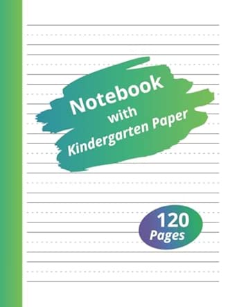 Notebook with Kindergarten Paper: Handwriting Practice Paper with ...