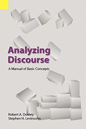 Analyzing Discourse: A Manual of Basic Concepts : Dooley, Robert A., Levinsohn, Stephen H ...
