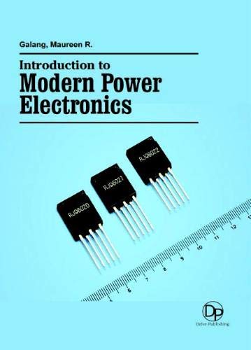 Introduction to Modern Power Electronics [Hardcover] [Jan 01, 2017 ...