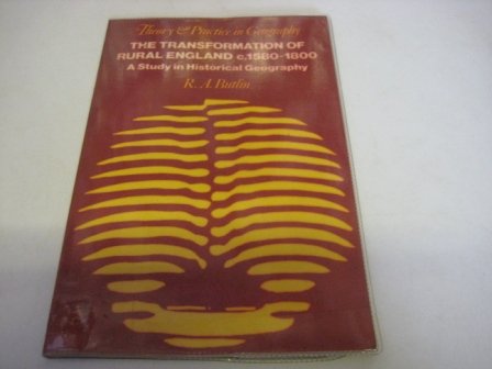 Transformation of Rural England, C1580-1800: A Study in Historical ...