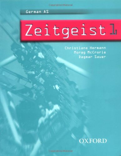 Zeitgeist: Part 1: Students' Book 1: Hermann, Christiane, McCrorie ...