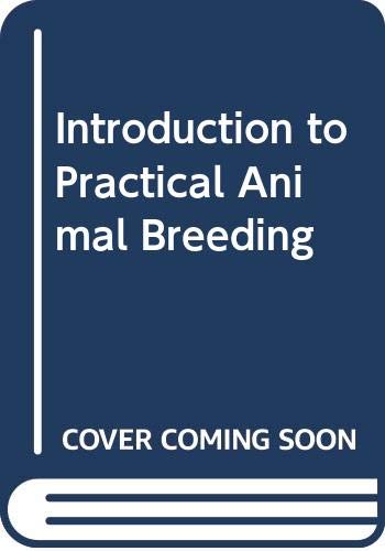 Dalton's Introduction to Practical Animal Breeding: Clive Dalton ...