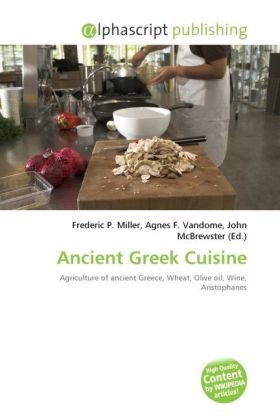 Ancient Greek Cuisine : Amazon.in: Books