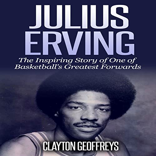 Amazon.com: Julius Erving: The Inspiring Story of One of Basketball's ...