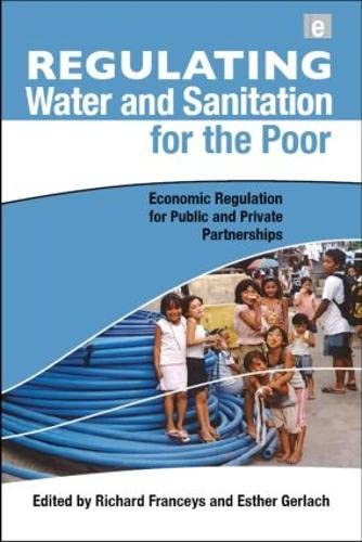 Ebook – Regulating Water and Sanitation for the Poor: Economic ...