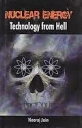 Buy Nuclear Energy: Technology From Hell Book Online at Low Prices in ...