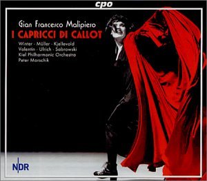 Capricci Di Callot: Jorg Sabrowski, Bernd Valentin, Malipiero, Gian ...
