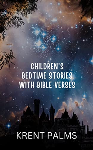 Children's Bedtime Stories with Bible Verses: Children's Bedtime ...