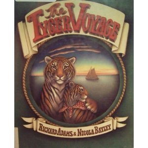 The Tyger Voyage by Richard Adams (1976-07-03): Nicola Bayley: Amazon ...