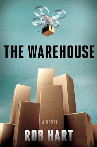 The Warehouse: A Novel: Hart, Rob: 9781984823793: Amazon.com: Books