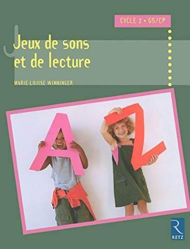 Amazon.com: JEUX DE SONS ET DE LECTURE CYCLE 2 GS-CP: 9782725625676: Books