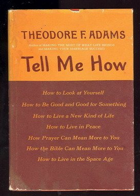 Tell me how: Adams, Theodore F.: Amazon.com: Books