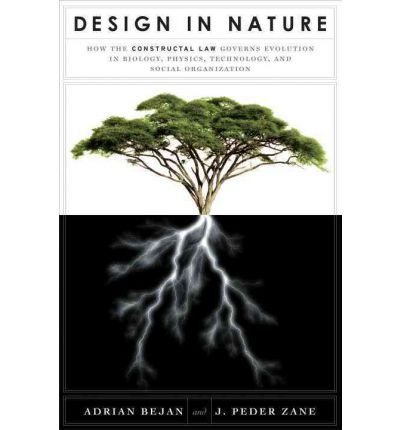 By Adrian Bejan - Design in Nature: How the Constructal Law Governs ...