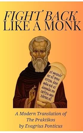 Fight Back Like A Monk: Resisting Temptation With Resolve: Over 100 ...