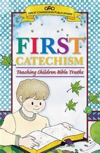 Catechism for Young Children: An Introduction to the Shorter Catechism ...