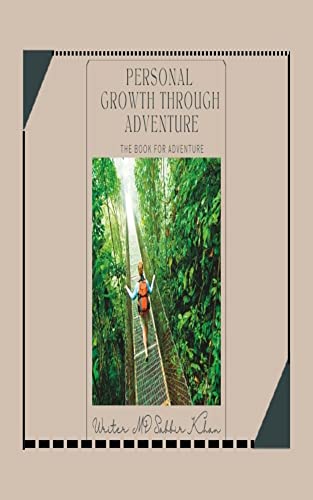 Amazon.com: Personal Growth Through Adventure, Adventure books ...