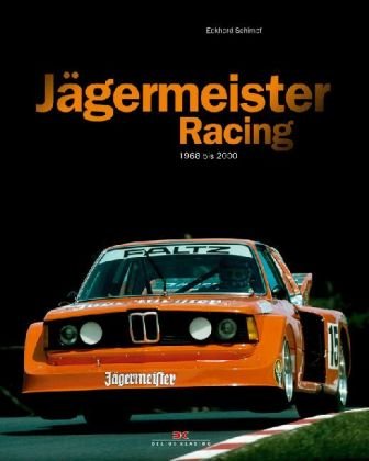 Jagermeister Racing 1972 to 2000: 9783768826617: Amazon.com: Books