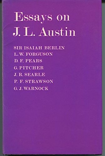 Amazon.com: Essays on J. L. Austin,: 9780198243809: Isaiah Berlin, L. W ...
